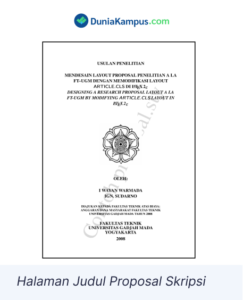 Struktur dan Kerangka Proposal Skripsi, Harus Ada Ini! – Duniakampus.com