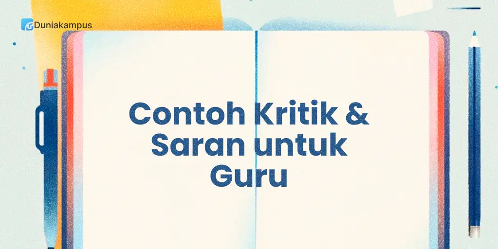 Contoh Kritik dan Saran untuk Guru, Sopan dan Membangun